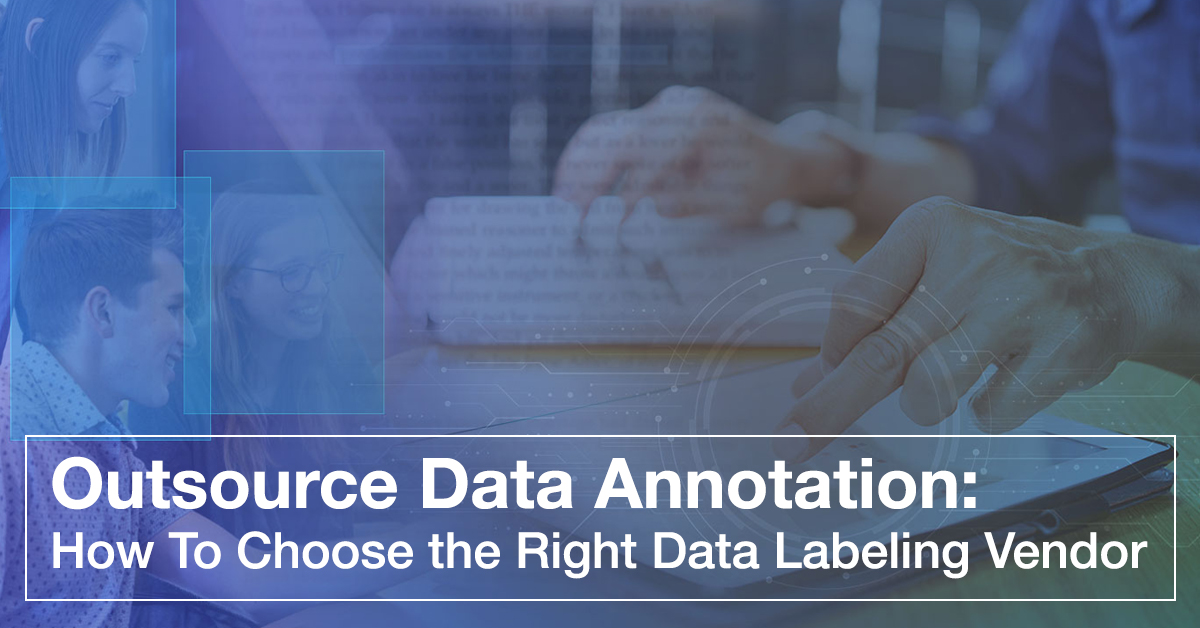 How Outsourcing Data Annotation Can Help With Your Revenue Inflow | Data-Entry-India | Blog